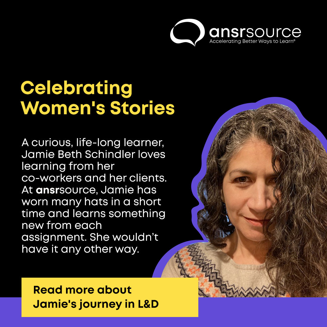 #WomenInLearning Series: Jamie Beth Schindler | ansrsource