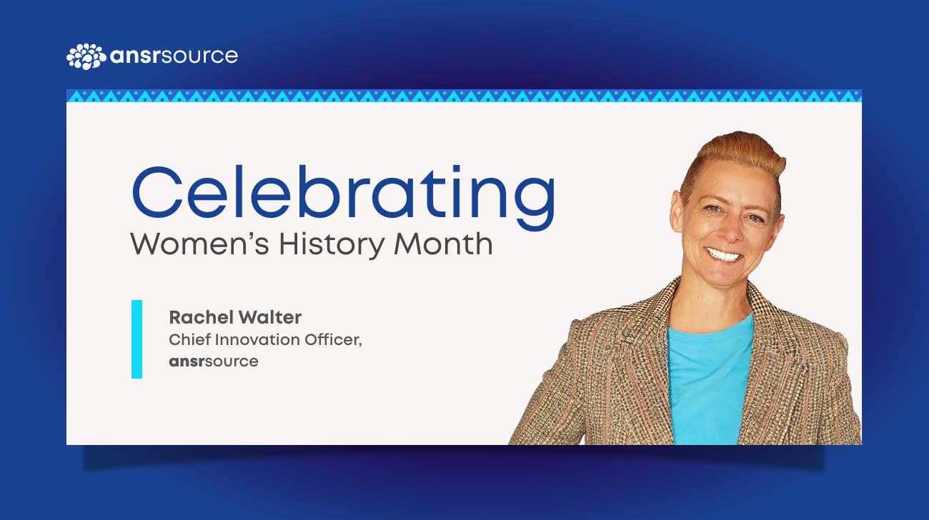 Celebrating #WHM- Rachel Walter | ansrsource